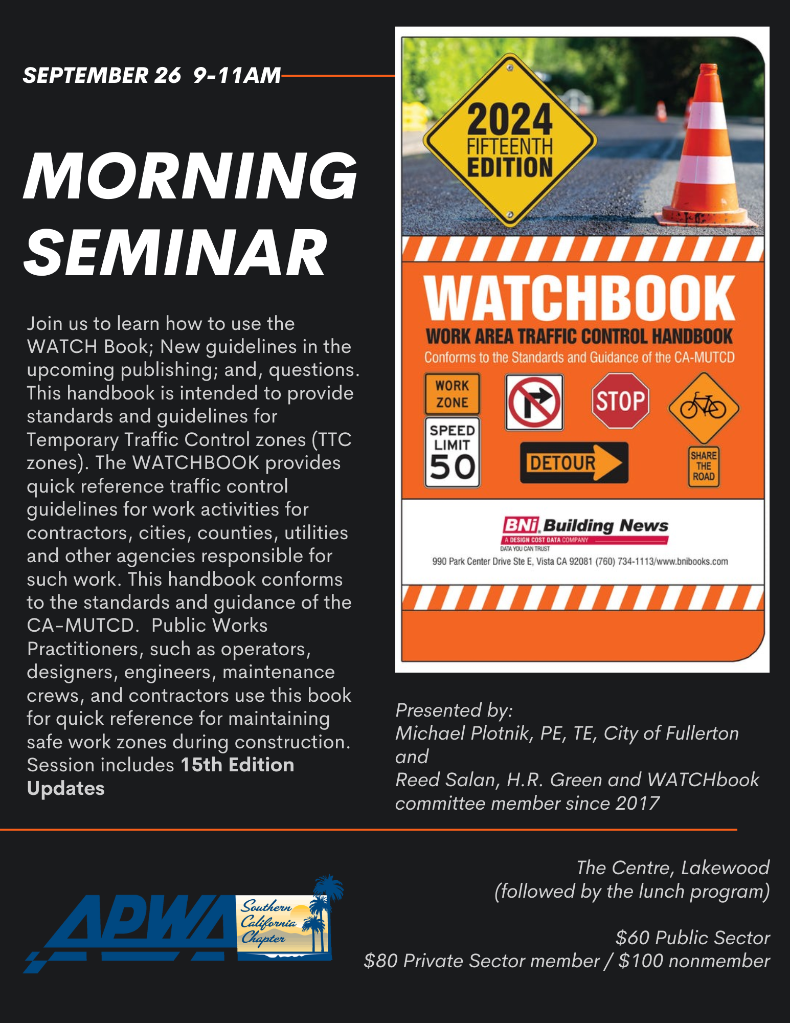 Morning Seminar-WATCH Book; New Standards & Guidelines for TTC Zones ...